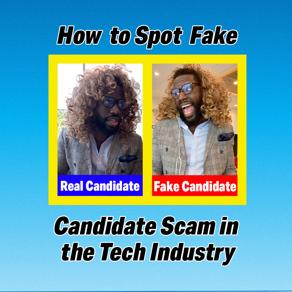 How To Avoid The Fake Candidate Scam in the Tech Industry | Focus GTS